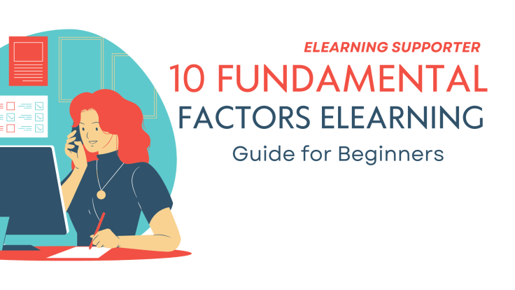 10 Fundamental Factors Beginners Need to Consider When Creating eLearning Courses – Elearning ...